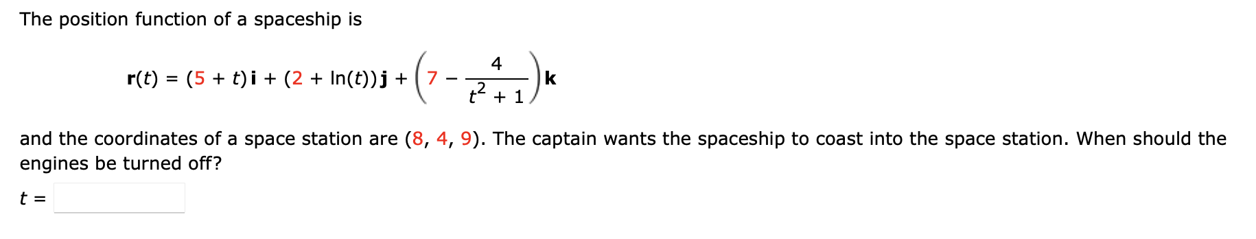 Solved The position function of a spaceship | Chegg.com