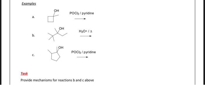 Solved a. b. c. POCl3/ pyridine Task Provide mechanisms for | Chegg.com