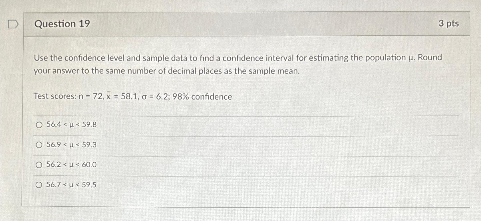 Solved Question 193 ﻿ptsUse the confidence level and sample | Chegg.com
