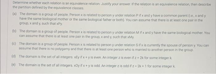 Solved Determine whether each relation is an equivalence | Chegg.com