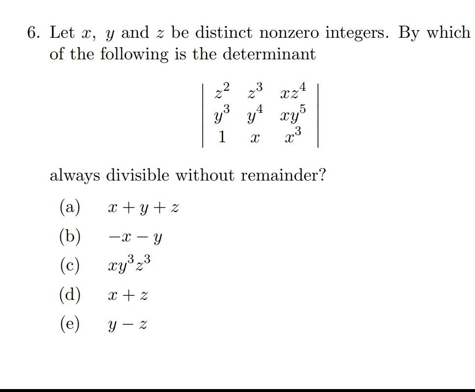 Solved 6. Let x, y and z be distinct nonzero integers. By | Chegg.com