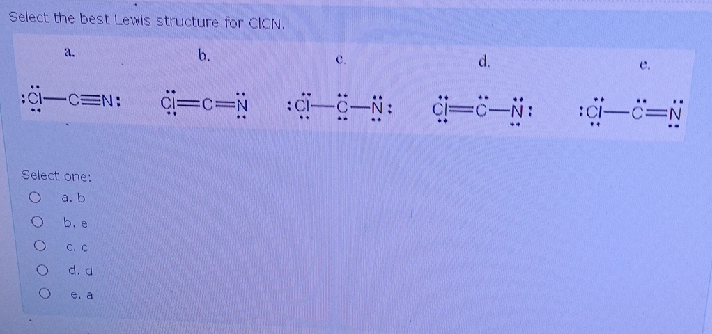 Solved Select the best Lewis structure for | Chegg.com