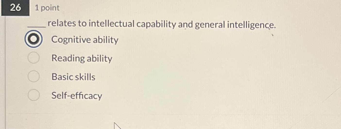 Solved 261 ﻿pointq, ﻿relates to intellectual capability and | Chegg.com