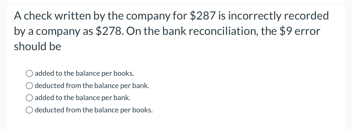 Solved A check written by the company for $287 ﻿is | Chegg.com