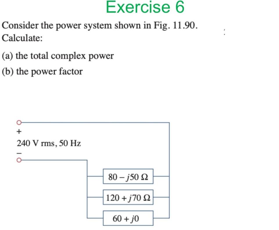 Solved Consider the power system shown in Fig. 11.90. | Chegg.com