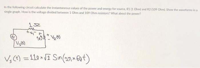 Solved In the following circuit calculate the instantaneous | Chegg.com