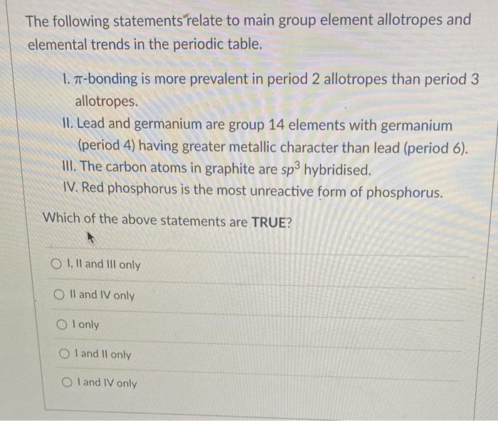 Solved Consider the following statements concerning main | Chegg.com
