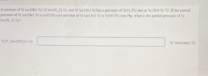 Solved lce(N_2) 10? IV(P−(lce{N2}}=11) IV (Itext {atm} IV) | Chegg.com