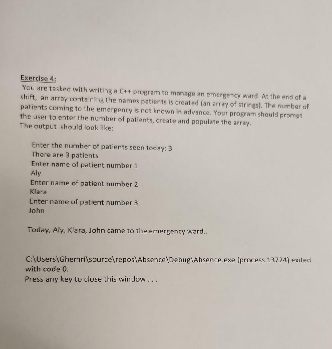 Solved Exercise 4: You are tasked with writing a C++ program | Chegg.com