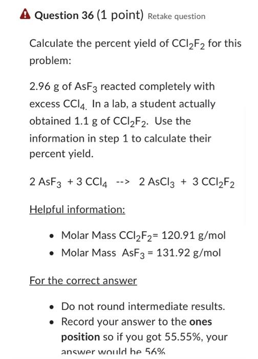 Solved ؛ Question 36 (1 point) Retake question Calculate the | Chegg.com