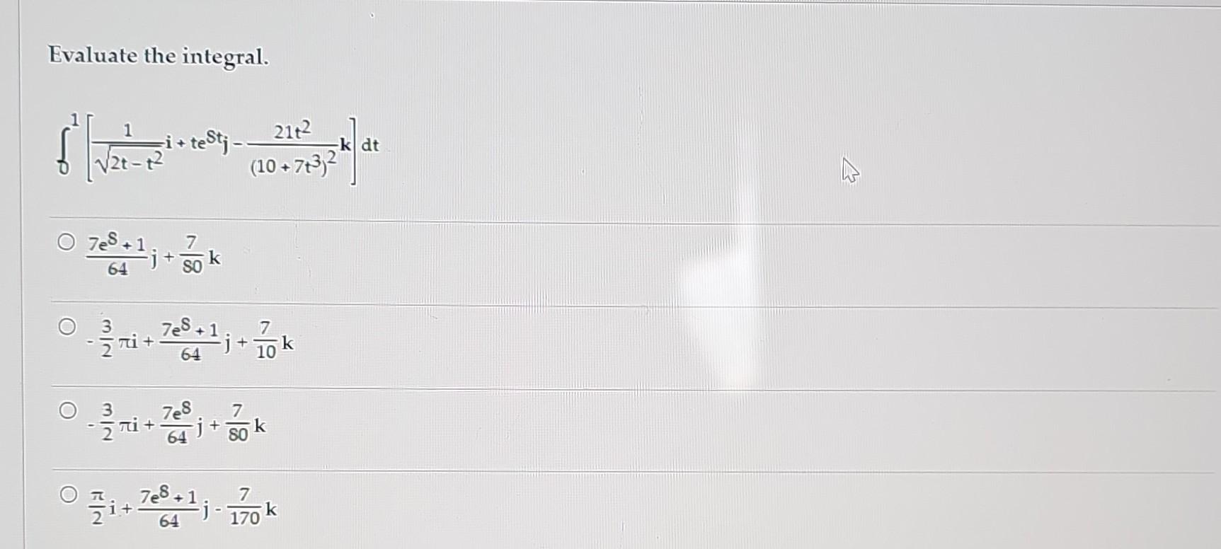 Solved Evaluate the integral. | Chegg.com