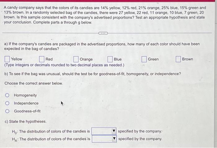 Solved A candy company says that the colors of its candies | Chegg.com