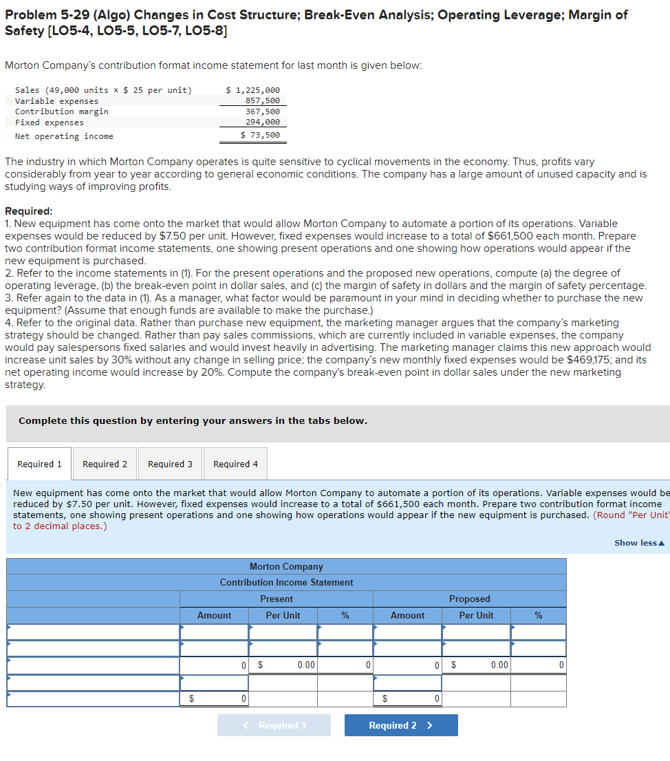 Solved Problem 5-29 (Algo) ﻿Changes in Cost Structure; | Chegg.com