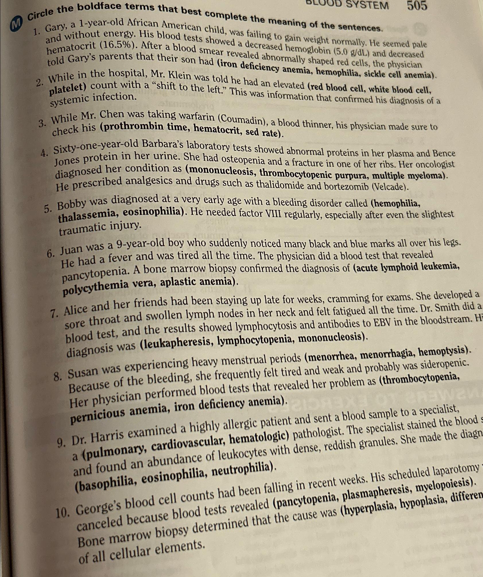 Solved (1)Circle the boldface terms that best complete the | Chegg.com