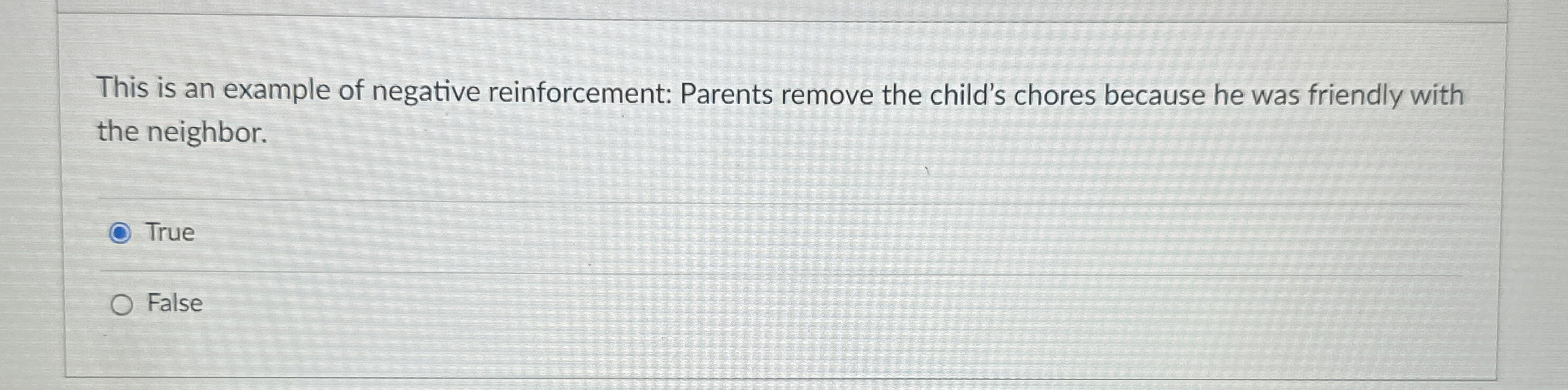 Solved This is an example of negative reinforcement: Parents | Chegg.com