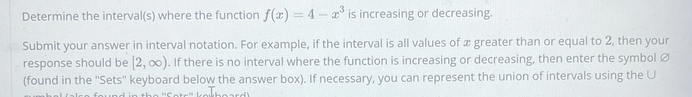 Solved Determine the interval(s) ﻿where the function | Chegg.com