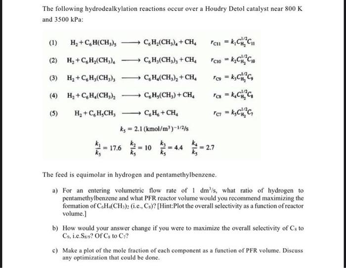Solved The following hydrodealkylation reactions occur over | Chegg.com