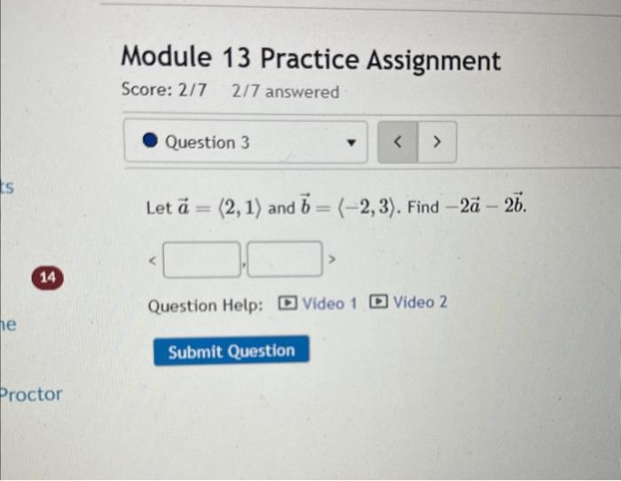 Solved Module 13 Practice Assignment Score: 2/72/7 answered | Chegg.com