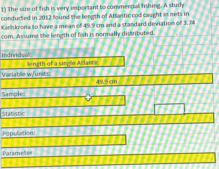 Solved The size of fish is very important to commercial | Chegg.com
