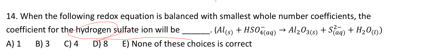 Solved When the following redox equation is balanced with | Chegg.com