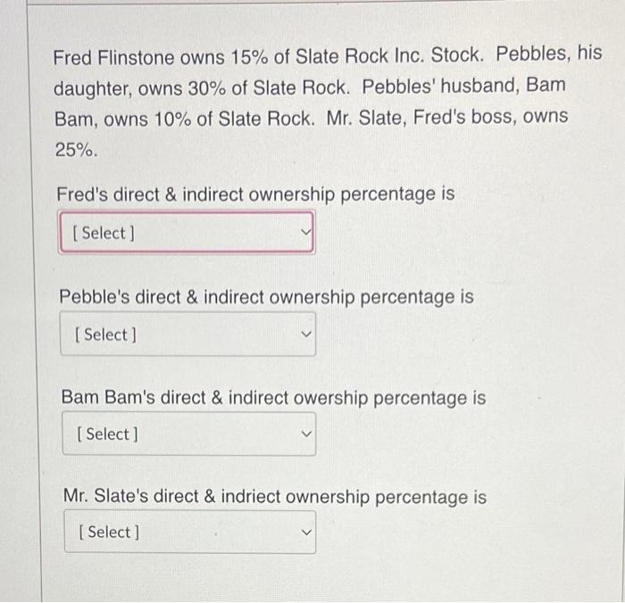 Solved Pebble's direct \& indirect ownership percentage is | Chegg.com