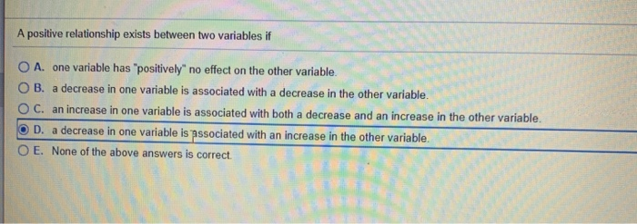 Solved A positive relationship exists between two variables | Chegg.com