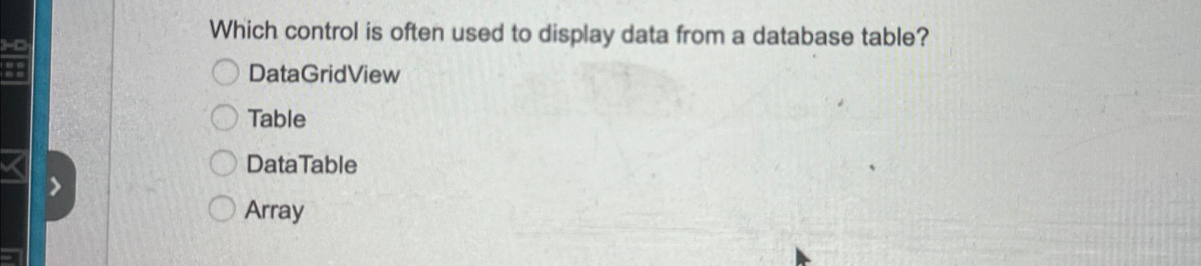 Solved Which control is often used to display data from a | Chegg.com