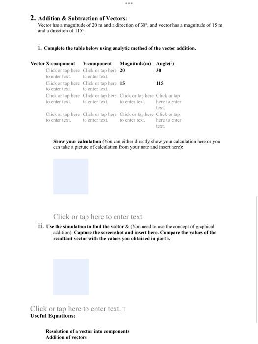 Solved 2. Addition \& Subtraction of Vectors: Vector has a | Chegg.com