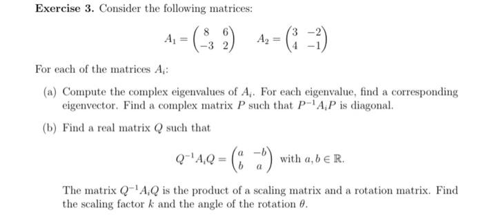 Solved Exercise 3. Consider the following matrices: | Chegg.com