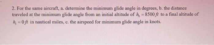 2. For the same aircraft, a. determine the minimum | Chegg.com