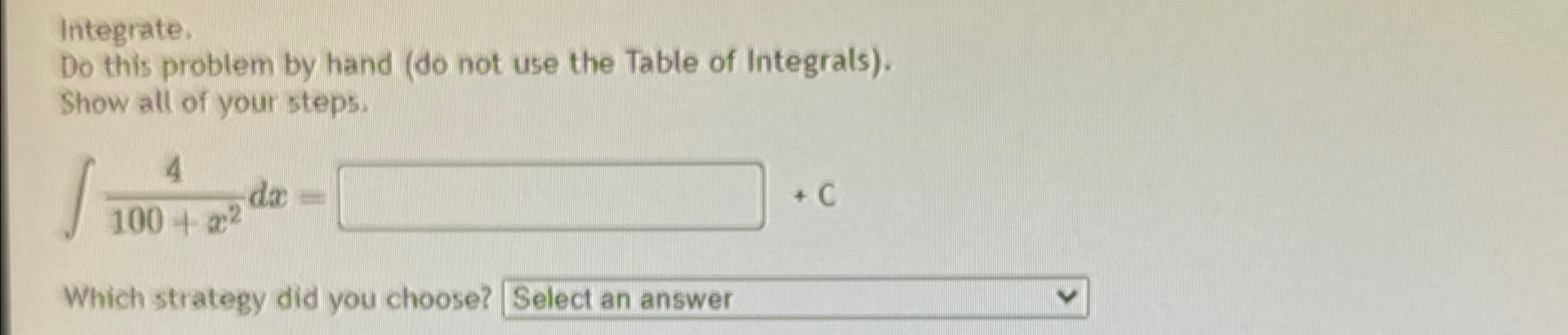 Solved Integrate.Do this probtem by hand (do not use the | Chegg.com
