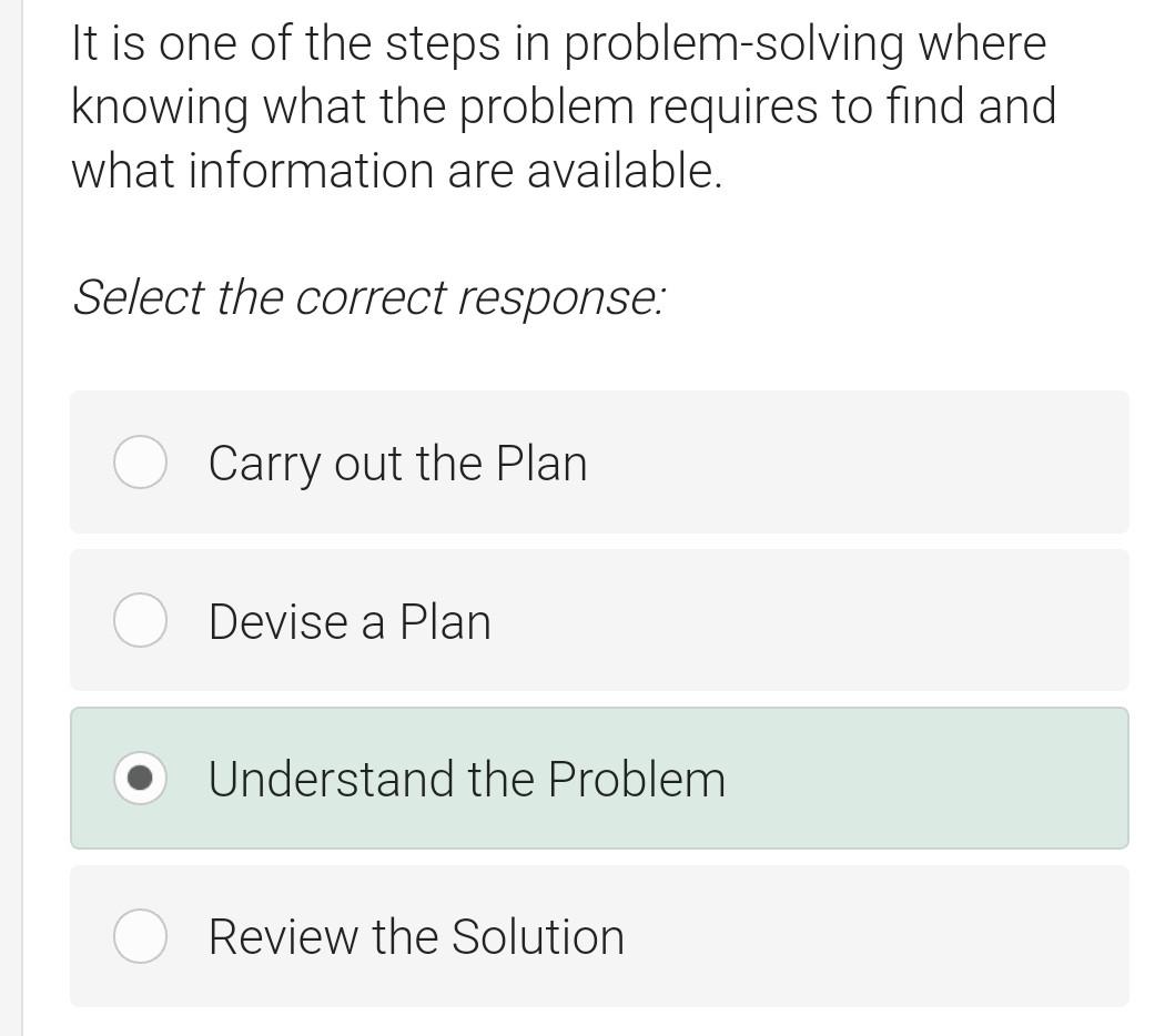 Solved It is one of the steps in problem-solving where | Chegg.com