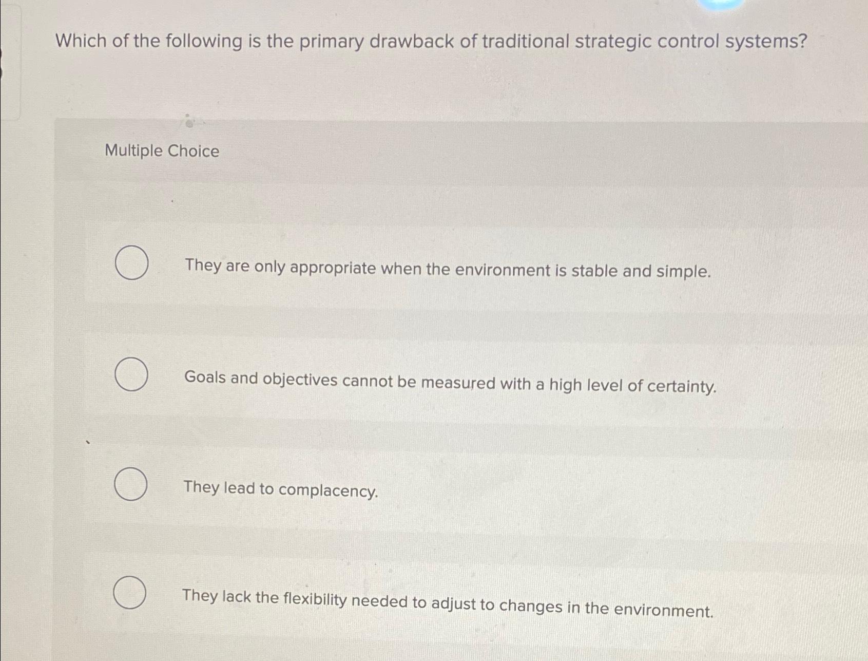 Solved Which of the following is the primary drawback of | Chegg.com