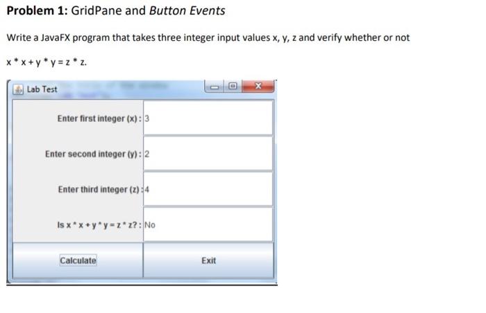 Solved Problem 1 Gridpane And Button Events Write A Javafx 