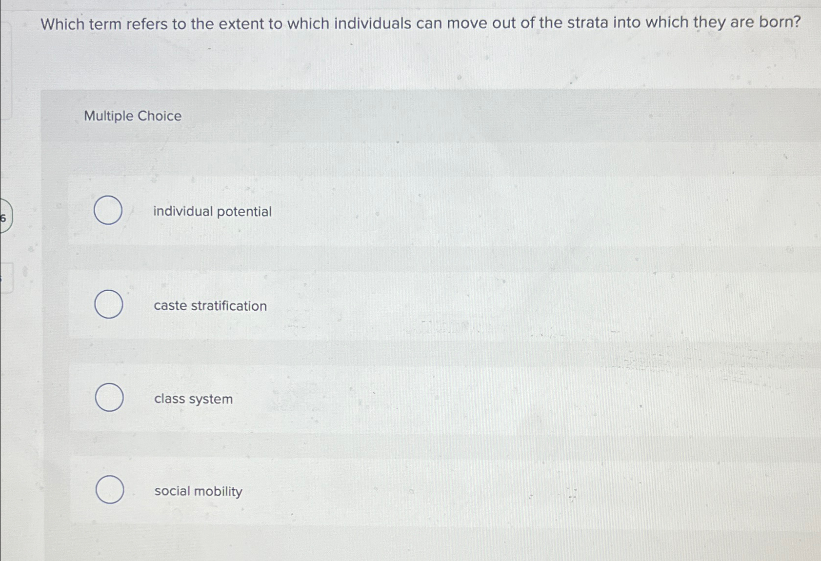 Solved Which term refers to the extent to which individuals | Chegg.com