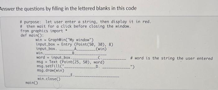 Solved Answer the questions by filling in the lettered | Chegg.com