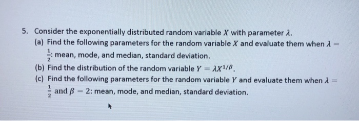 Solved 5. Consider the exponentially distributed random | Chegg.com