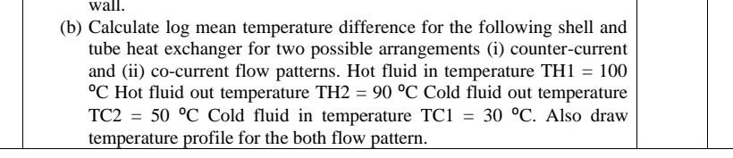 Solved Calculate log mean temperature difference for the | Chegg.com