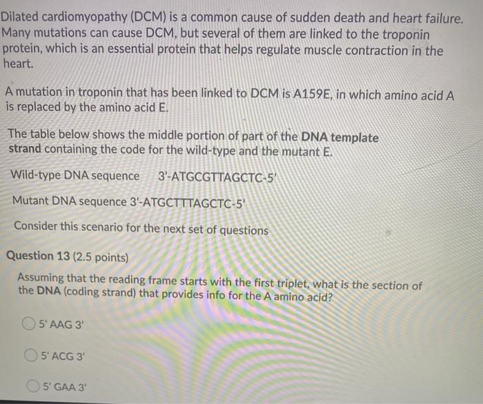 Solved Dilated cardiomyopathy (DCM) is a common cause of | Chegg.com