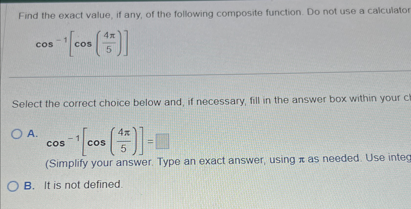 Solved Find the exact value, if any, of the following | Chegg.com