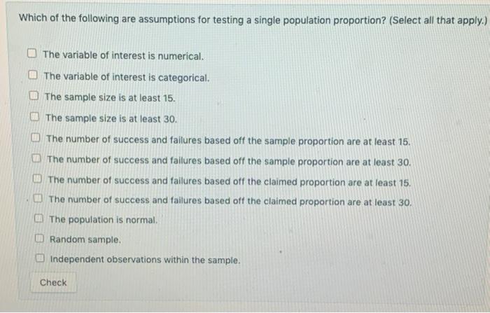 Solved Which of the following are assumptions for testing a | Chegg.com