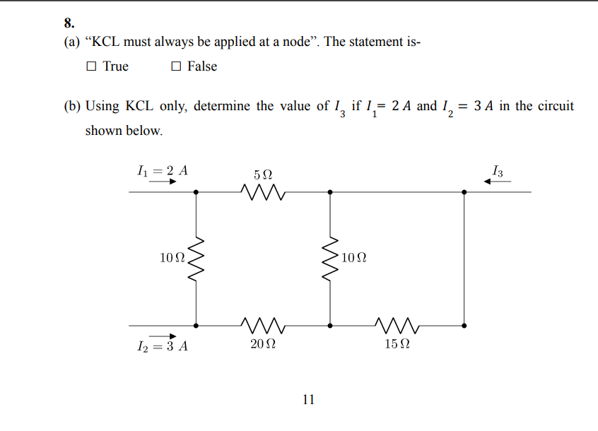 Solved (a) "KCL must always be applied at a node". The | Chegg.com