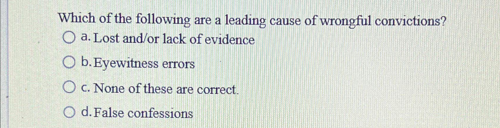 Solved Which of the following are a leading cause of | Chegg.com
