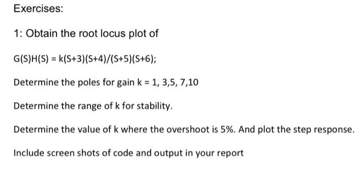 Solved Exercises: 1: Obtain the root locus plot of | Chegg.com