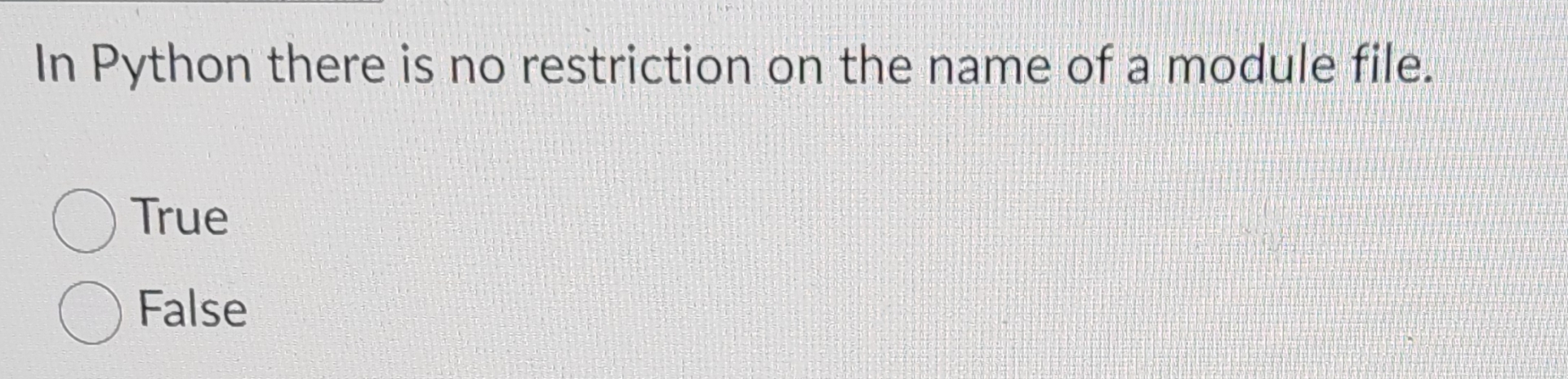 Solved In Python there is no restriction on the name of a | Chegg.com
