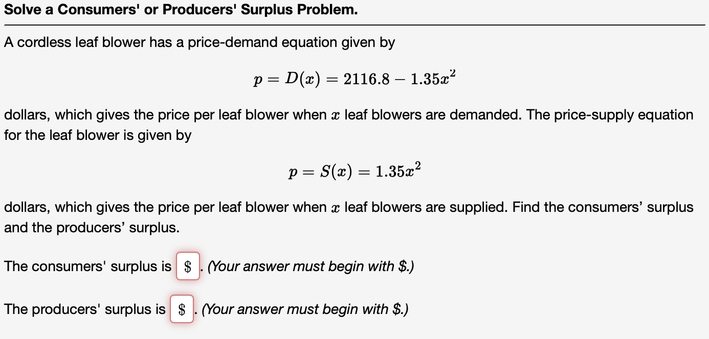 Solved Solve a Consumers' or Producers' Surplus Problem.A | Chegg.com
