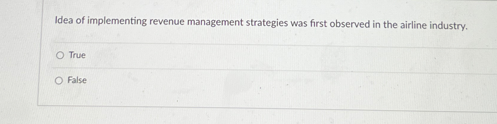 Solved Idea of implementing revenue management strategies | Chegg.com