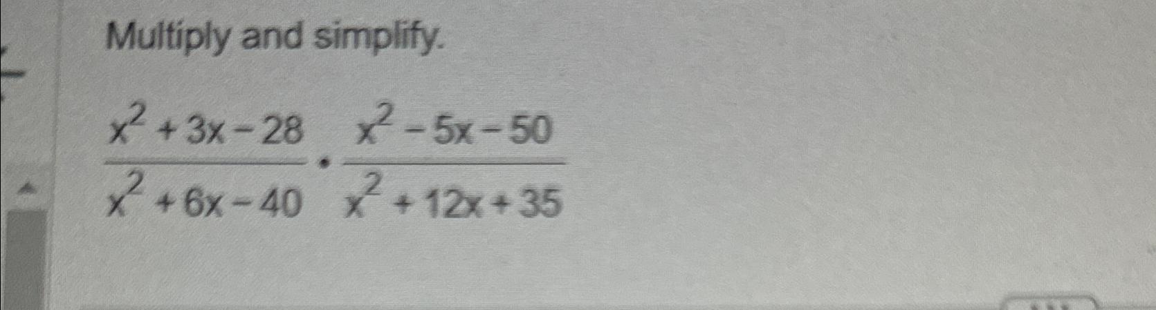 Solved Multiply and | Chegg.com