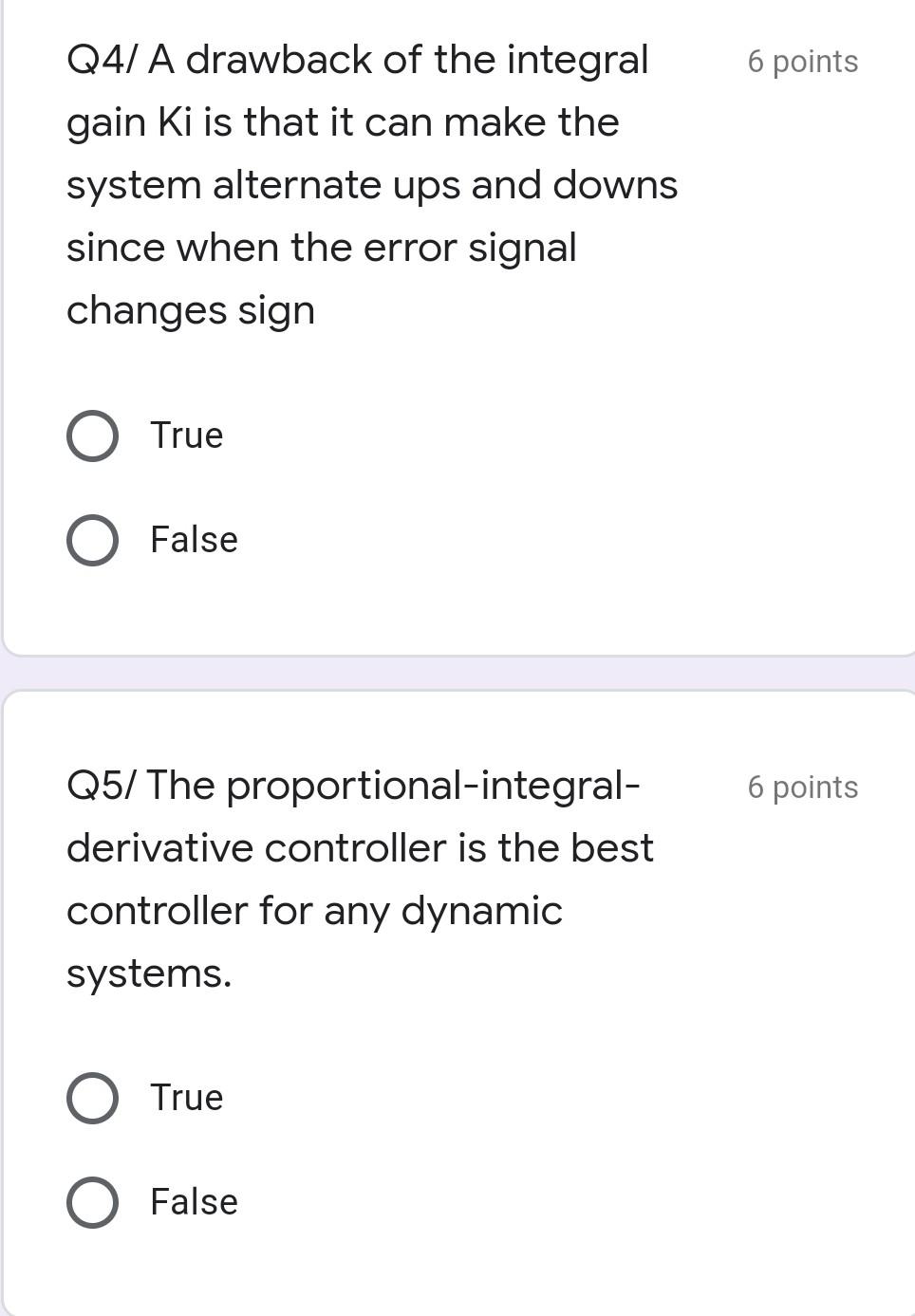 Solved 6 points Q4/ A drawback of the integral gain Ki is | Chegg.com