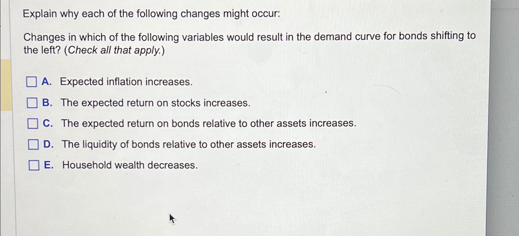 Solved Explain why each of the following changes might | Chegg.com